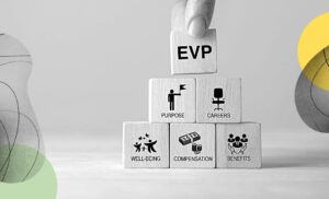 EVP : 8 Étapes Clés Pour La Construire Et L'Intégrer